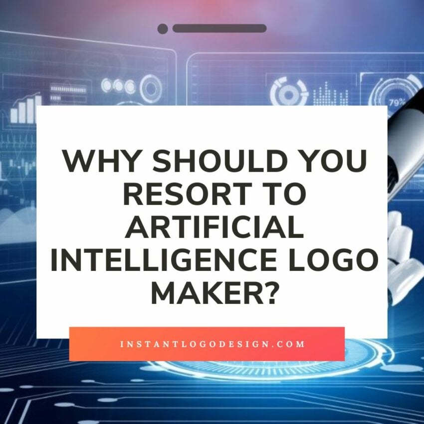 Why Should You Resort to Artificial Intelligence Logo Maker? - Logomakerr.AI Blog | Logo ...